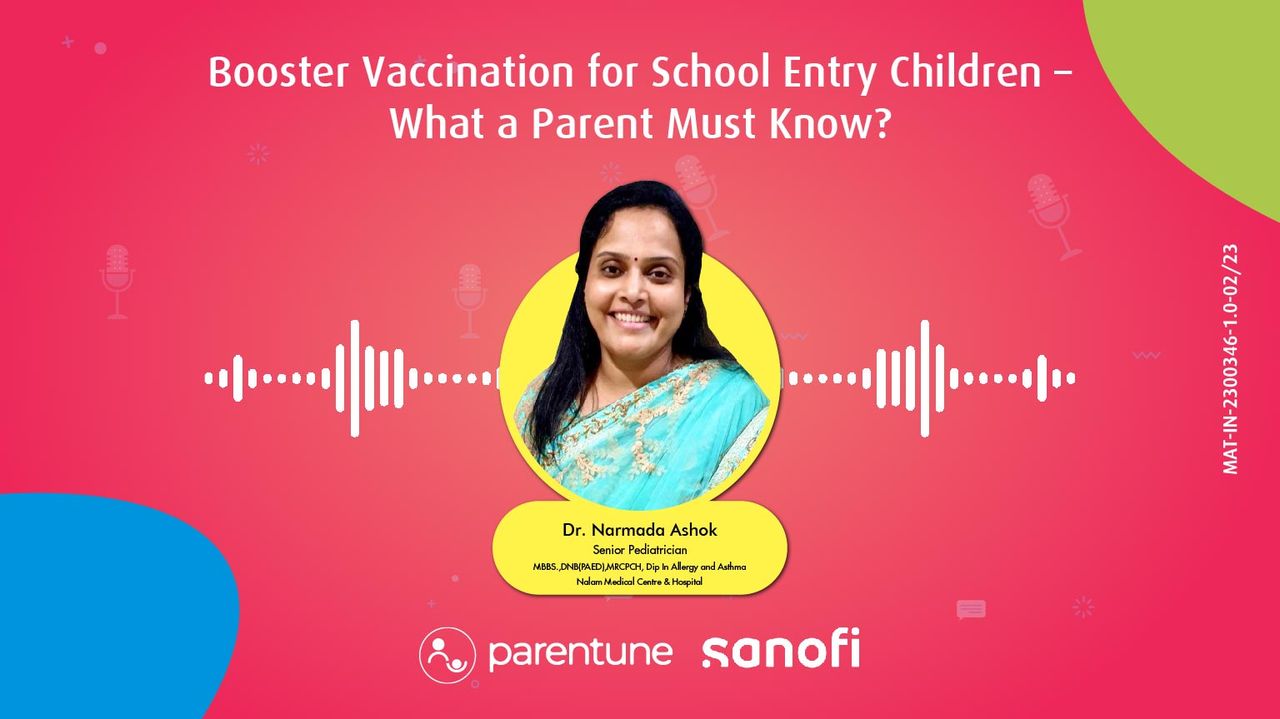 Booster Vaccination for School Entry Children – What a Parent Must Know?