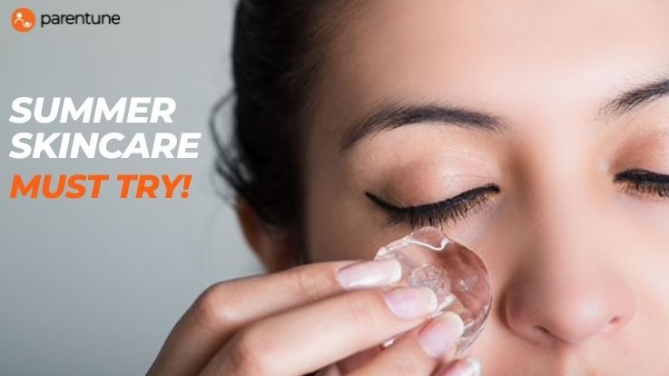 Summer Skin Care : Benefits of using ice cubes on face